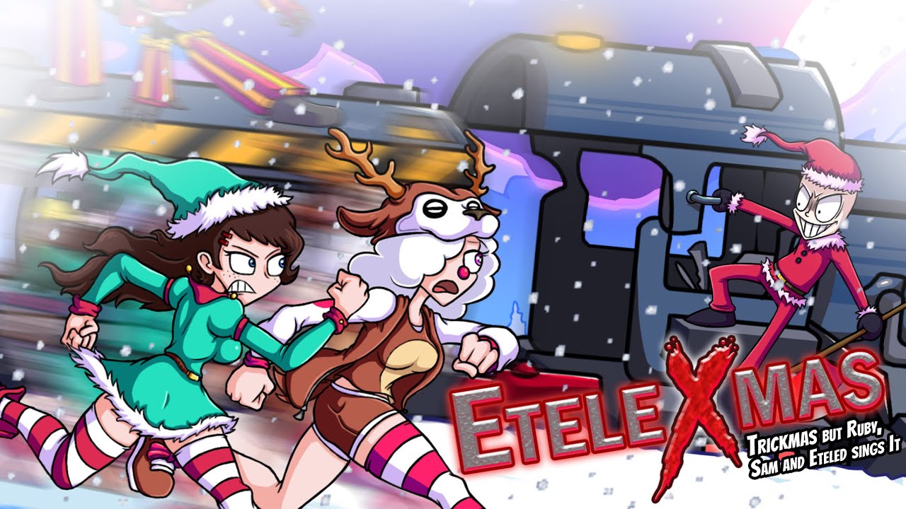 EteleXmas (Trickmas but Ruby, Sam and Eteled sings it ft.Austin) - FNF Cover - YouTube