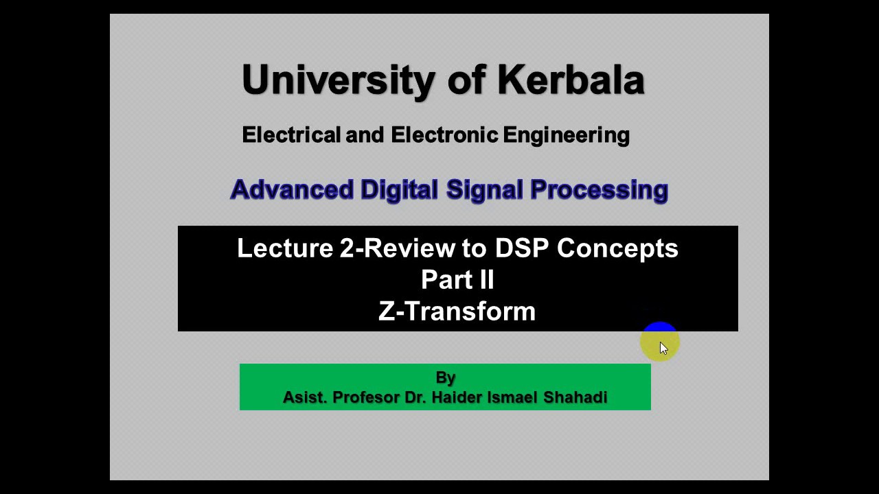Lecture2 Part 2, Digital signal processing Ztransform - YouTube
