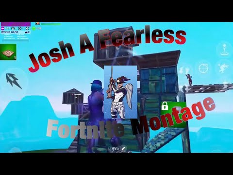 Josh A Fearless Fortnite Mobile Montage - YouTube