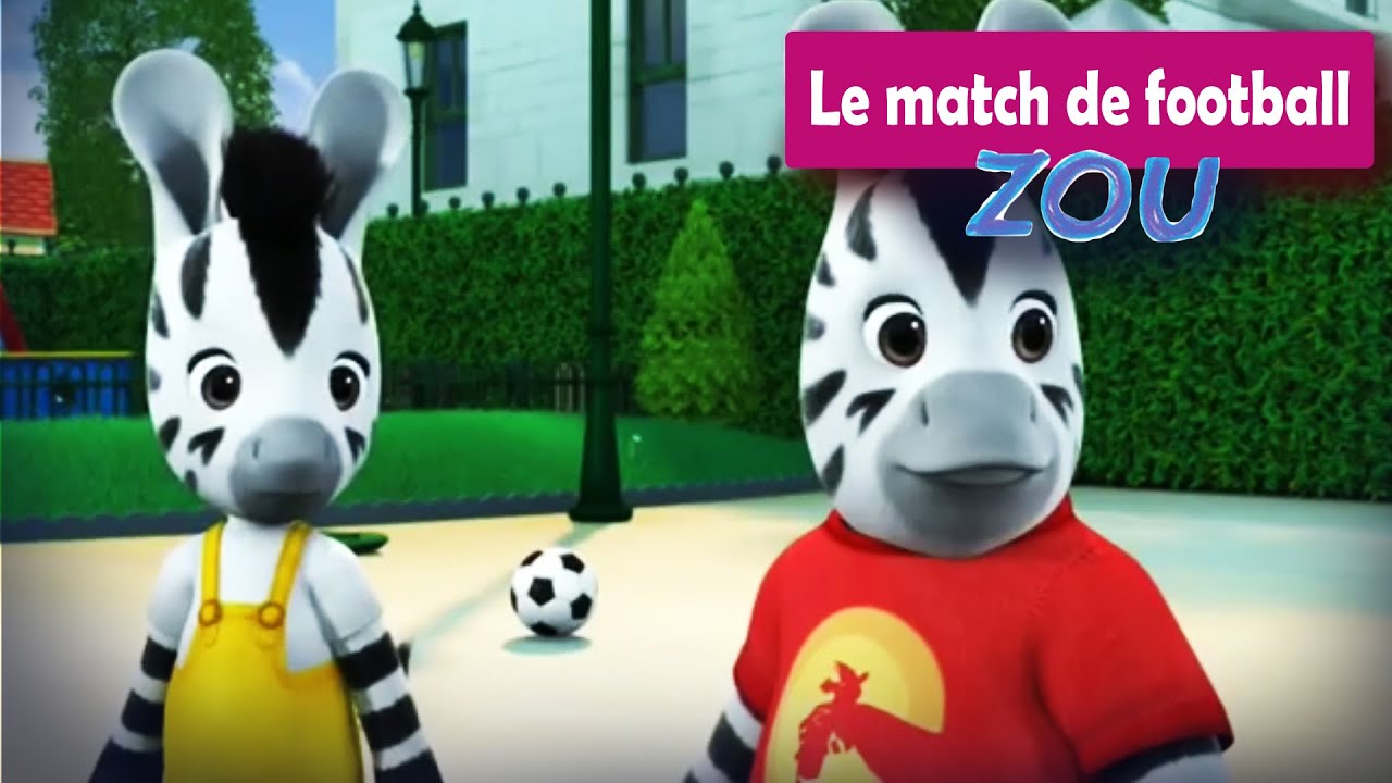 Zou le zebre Francais - Le match de football - YouTube