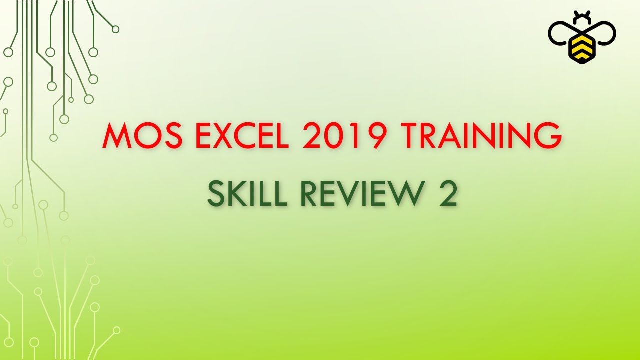 MOS Excel 2019 Skill Review 2 - YouTube
