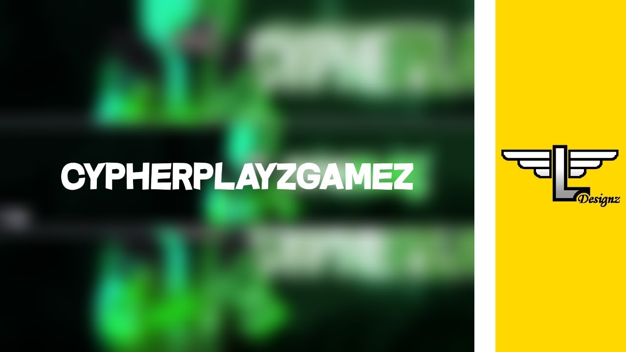 Cypher Playz Gamez | Banner | 2 likes for my first upload? - YouTube