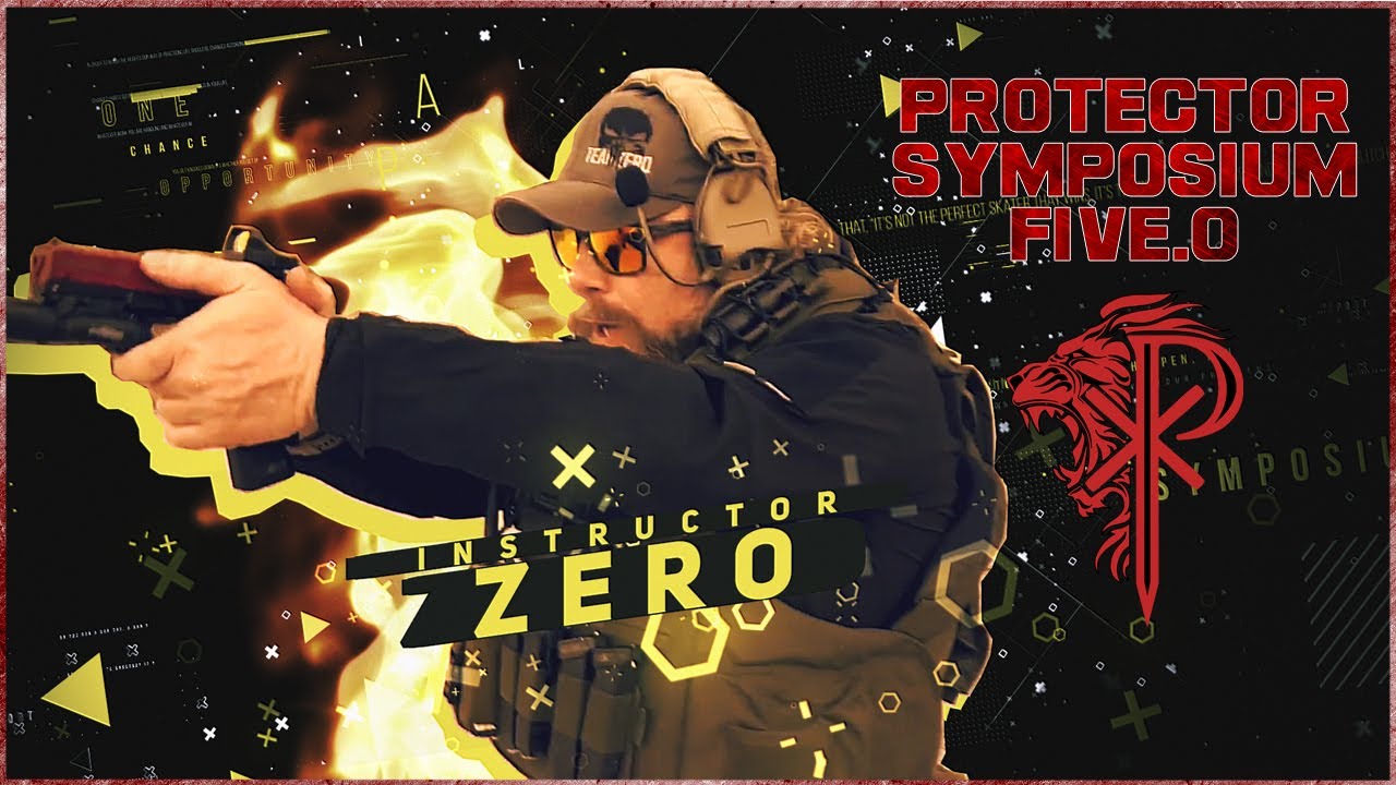 Instructor Zero⚜️THE PROTECTOR SYMPOSIUM 5.0⚜️ - YouTube