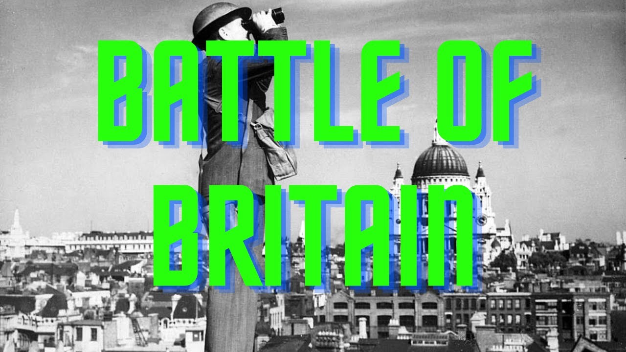 The Battle of Britain: RAF vs Luftwaffe in WWII Aerial Showdown - YouTube