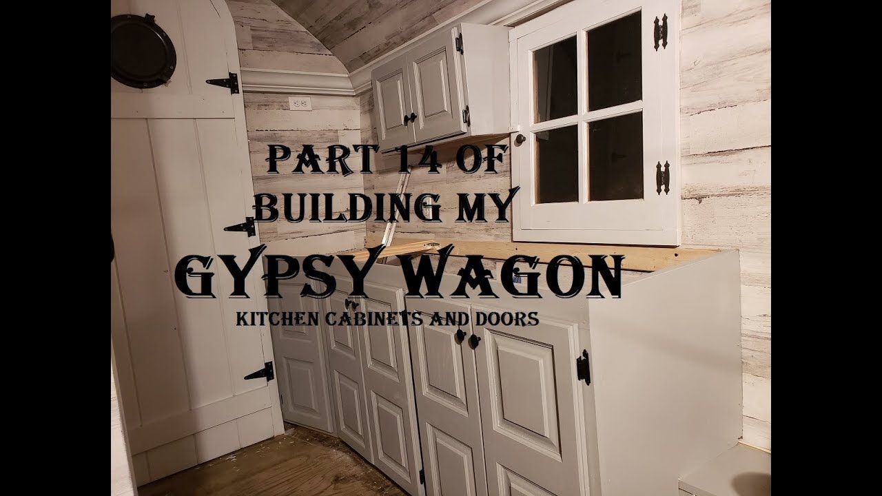 Part 14 of Building my Gypsy Wagon Kitchen cabinets and doors - YouTube