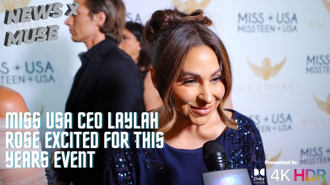 MISS USA CEO Laylah Rose is EXCITED For MISS USA 2024! - YouTube