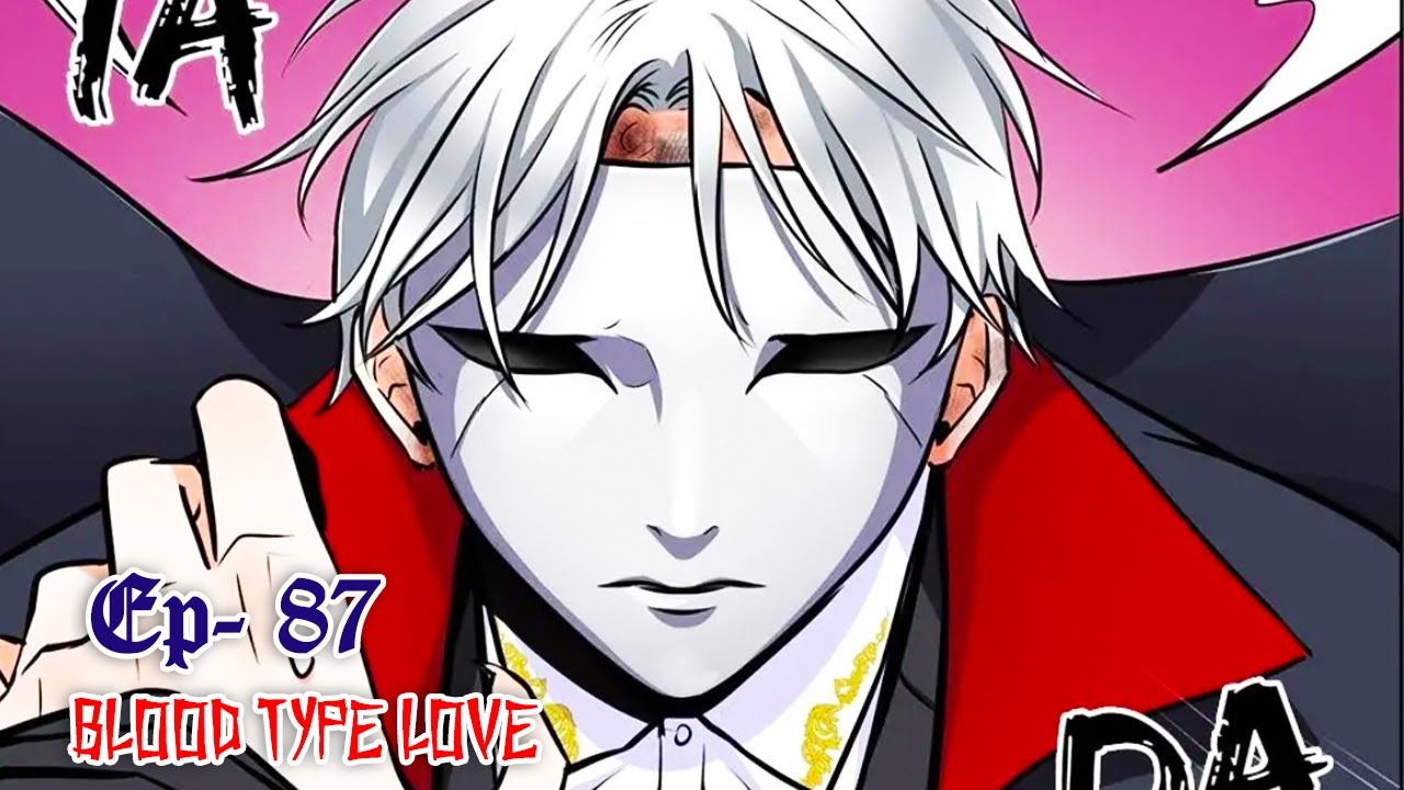 Blood Type Love l Ep 87 - YouTube