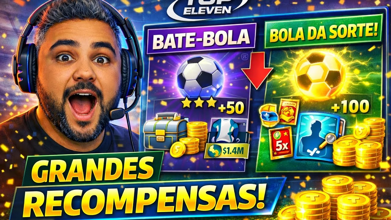 🔥 TOP ELEVEN: BATE-BOLA + BOLA DA SORTE | AS MELHORES PREMIAÇÕES DO ...
