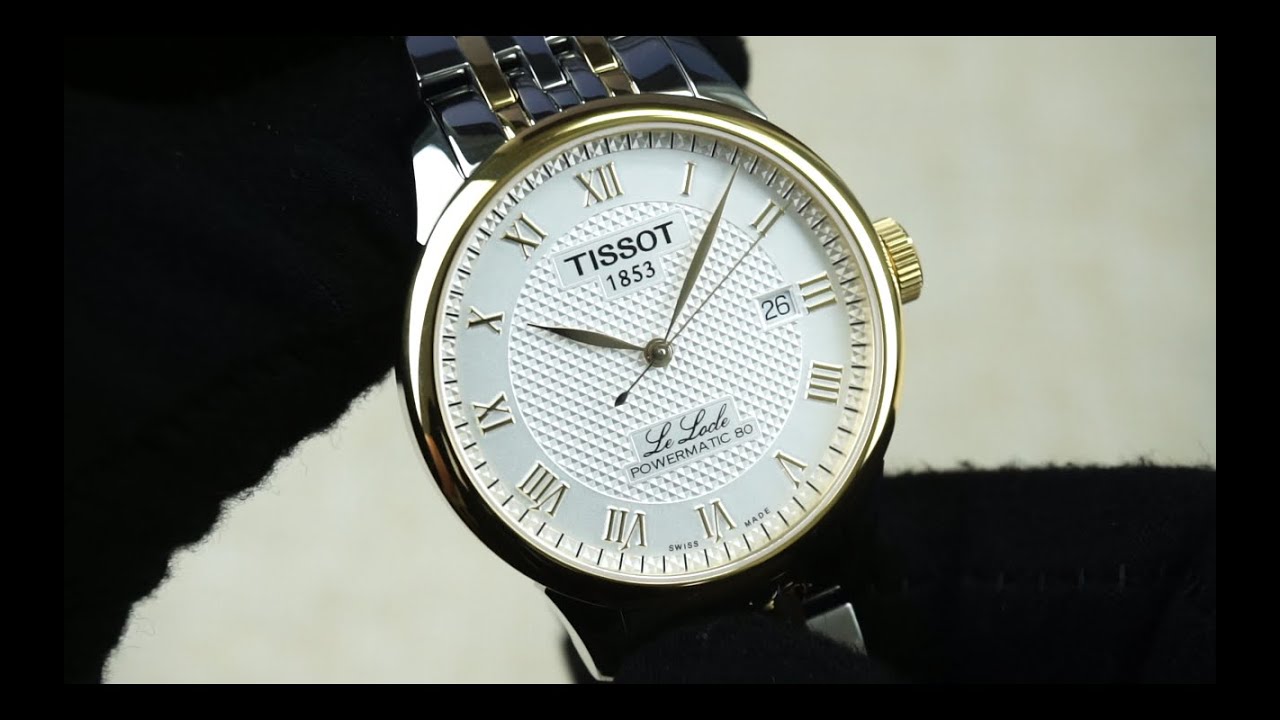 TISSOT LE LOCLE POWERMATIC 80 T006.407.22.033.01 T0064072203301 - YouTube
