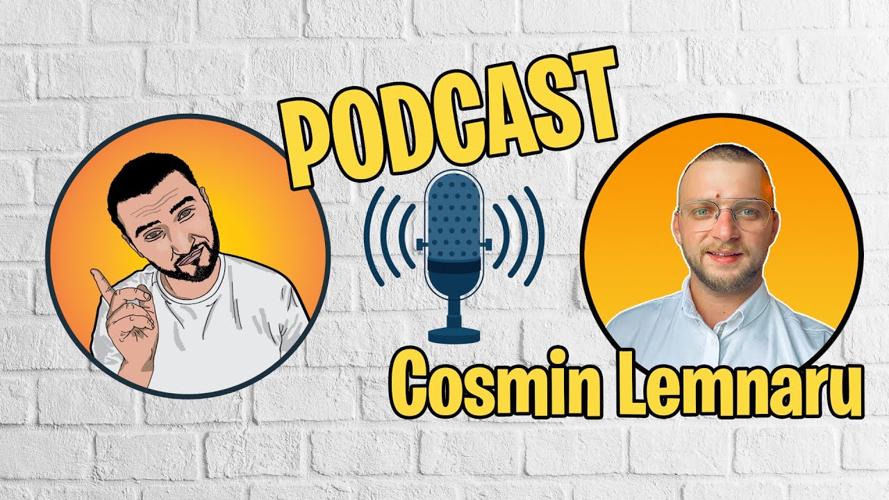PODCAST alaturi de Cosmin Lemnaru: Mereu am vrut mai mult! - YouTube