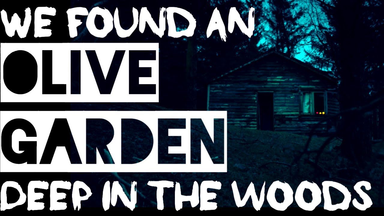 1 TRUE Scary Olive Garden in the Woods Story - YouTube