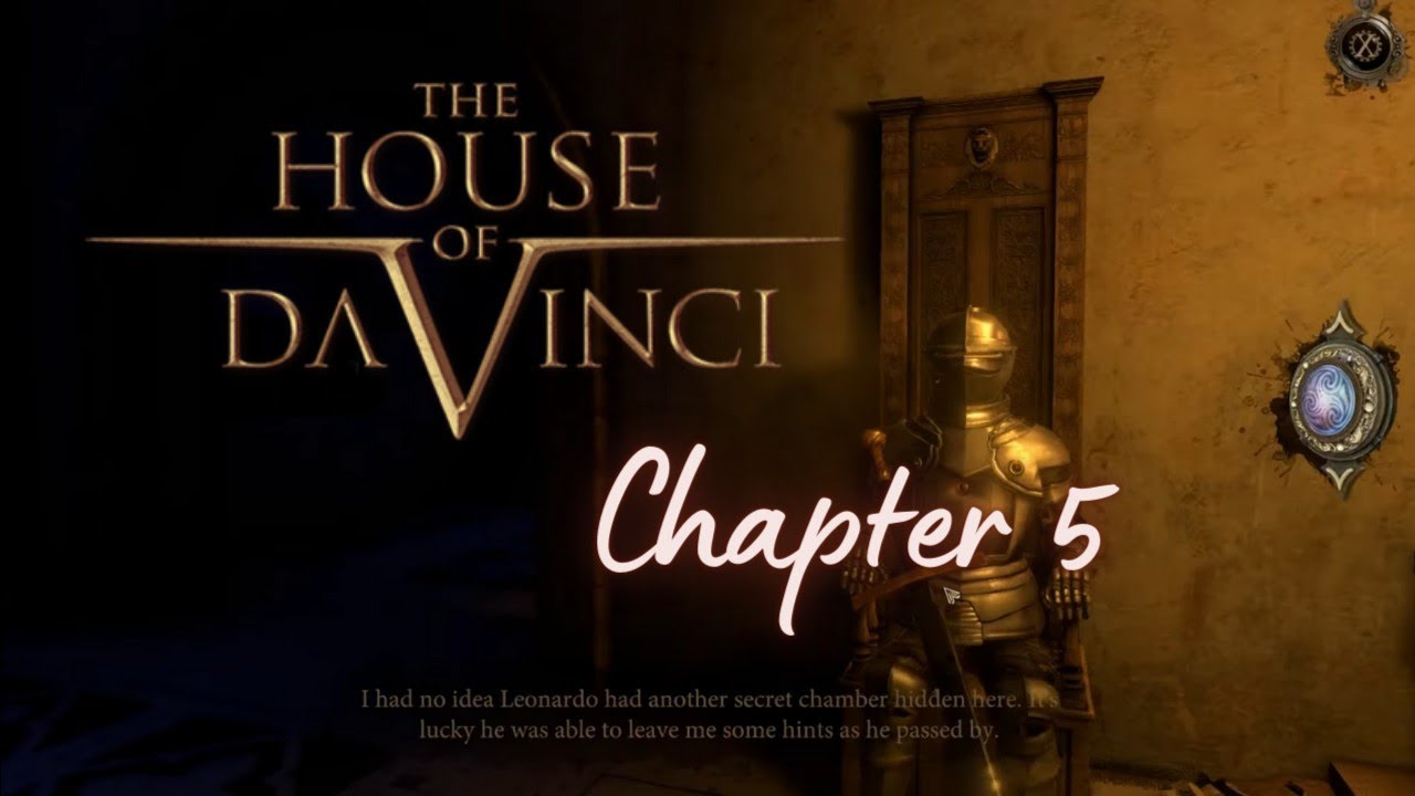 The House of Da Vinci: Chapter 5 - Deciphering Da Vinci's Secrets - Gameplay and Walkthrough ...
