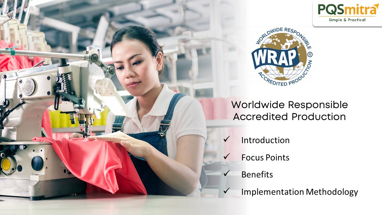 WRAP - Worldwide Responsible Accredited Production Basic Introduction ...