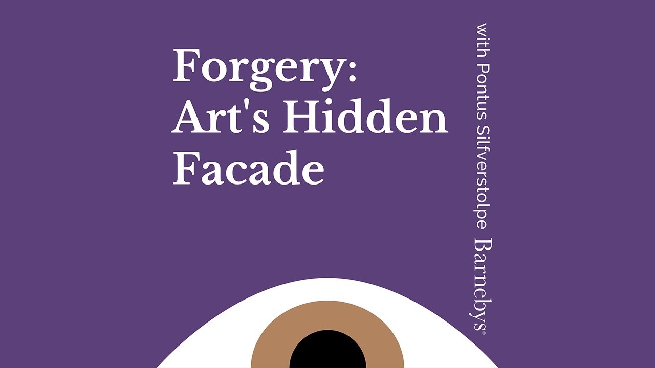 #40 Forgery: Art's Hidden Facade - YouTube