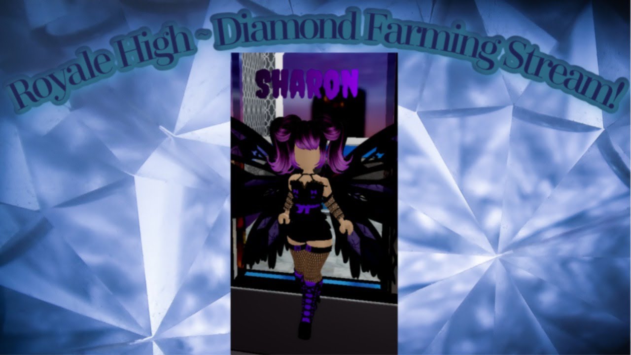 Royale High ~ Diamond Farming Stream! - YouTube