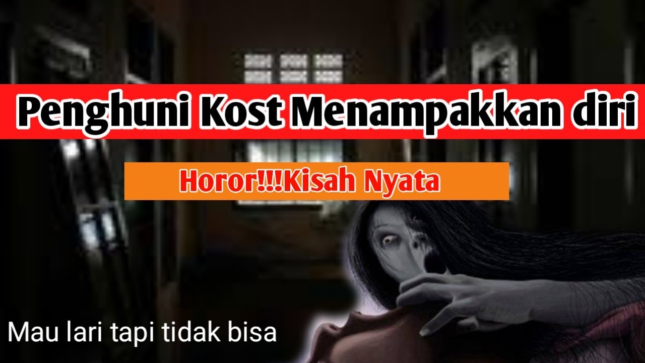 Horor!!!Kost Angker di Kalimantan - Kisah nyata horor Kalimantan - YouTube