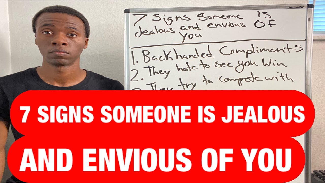 7 SIGNS SOMEONE IS JEALOUS & ENVIOUS OF YOU | YOU WON’T BELIEVE THIS ...