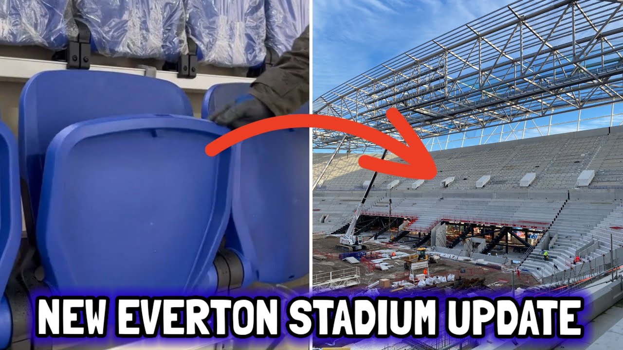 FINALLY! FIRST SEAT INSTALLED! New Everton Stadium Construction Update ...