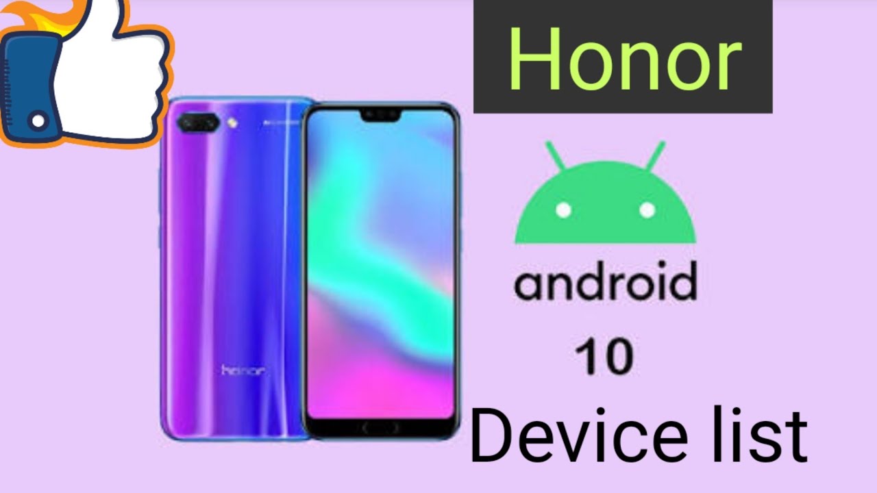 Honor😀😀 Mobile Phone Android 10 devices list rolling out😀😀 - YouTube