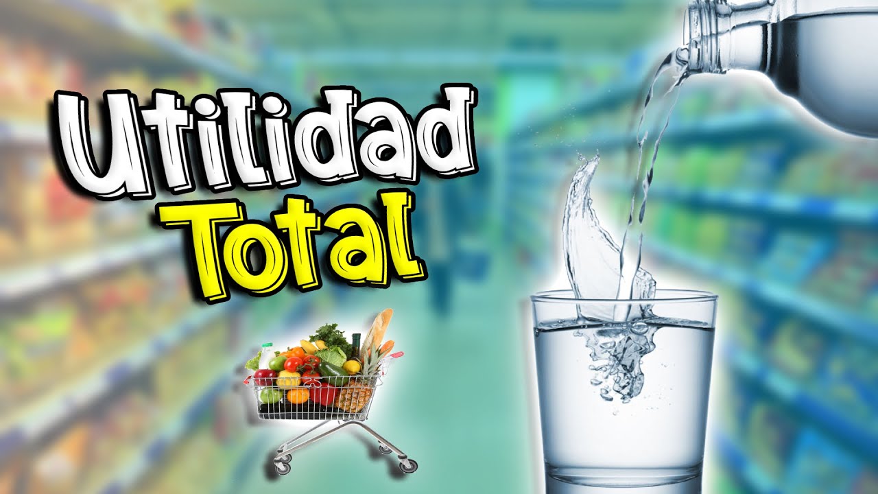 ¿Qué es la UTILIDAD TOTAL? En 5 Minutos lo entenderás. - YouTube