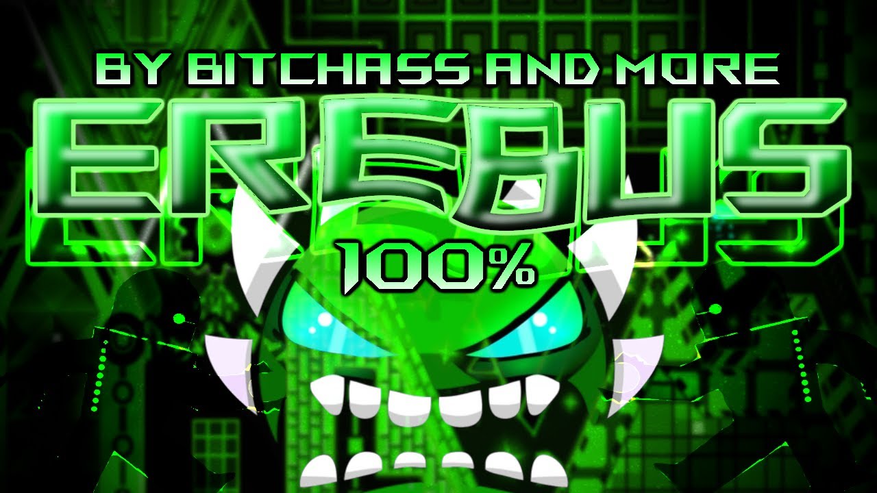 Erebus 100% (Extreme Demon) | GD - YouTube
