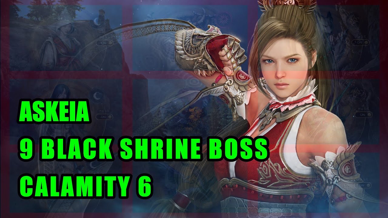 Black Desert Mobile : Askeia ( 9 Black Shrine Boss Calamity 6 ) - YouTube