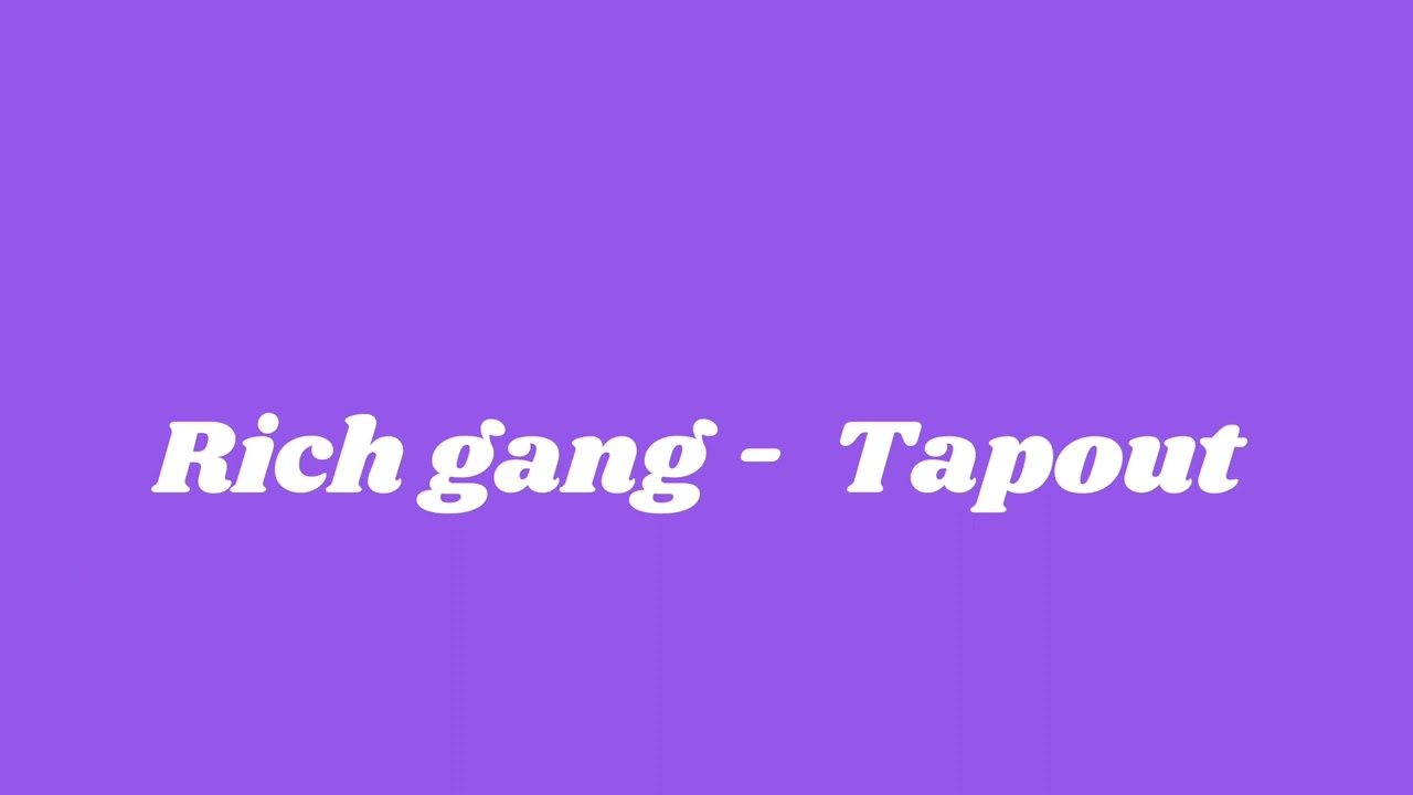 Tapout Rich Gang Album Cover