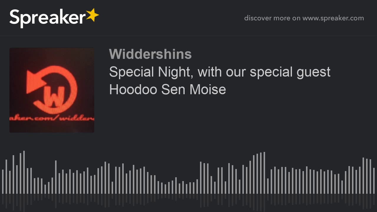 Special Night, with our special guest Hoodoo Sen Moise - YouTube