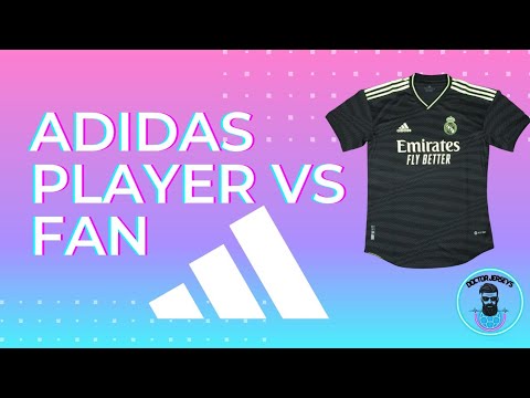 ADIDAS DIFERENCIAS ENTRE PLAYER VERSION Y FAN VERSION - YouTube
