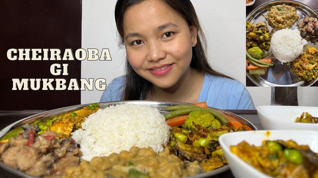 CHEIRAOBA GI MUKBANG NGA THONGBA🐟, EROMBA, MAKOK MARU NGOUBA, OOTI ...