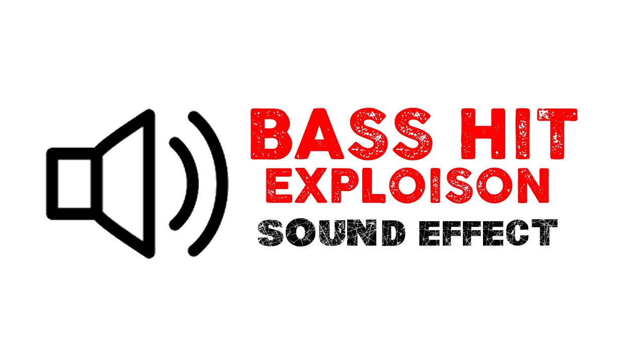 Bass Hit & Exploison Sound Effect No Copyright for Any Video - YouTube