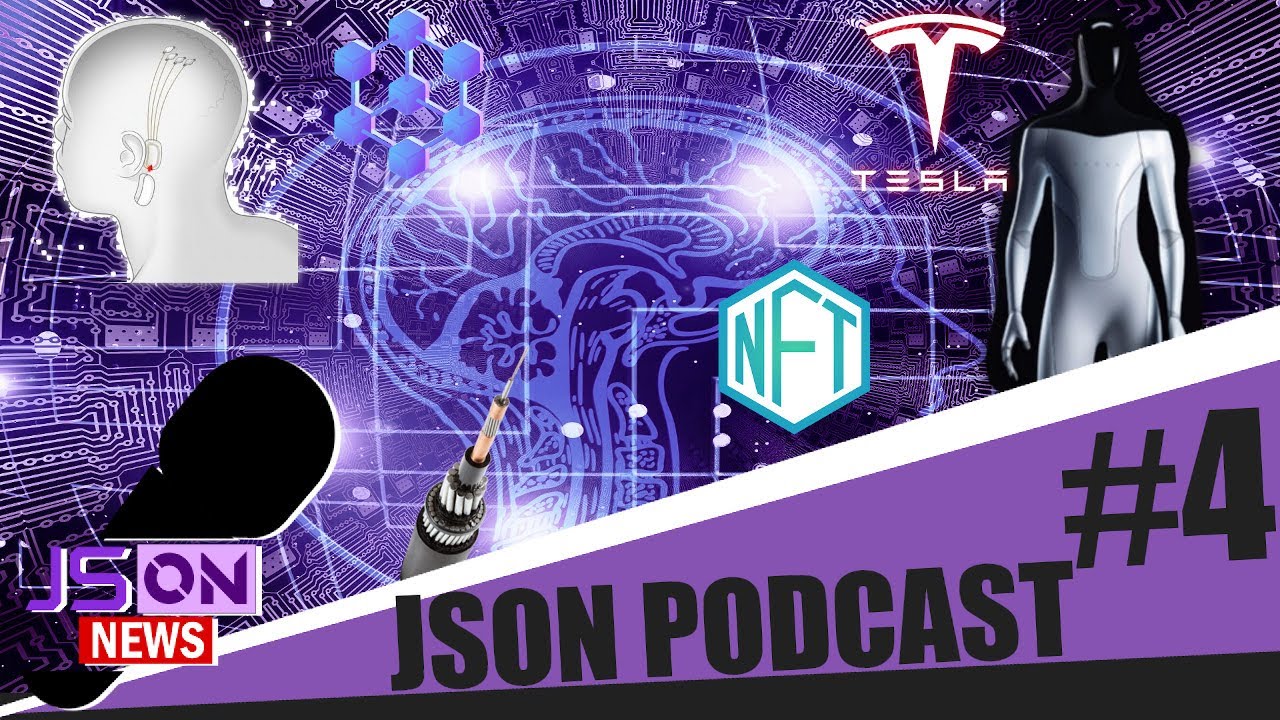 JSON Podcast #4 | Nuevos lanzamientos de Tesla, NFT y mas! - YouTube
