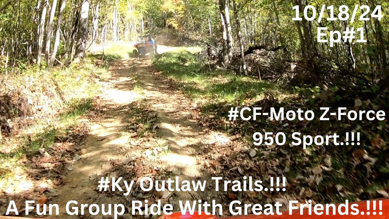 10/18/24 #1..A Fun Group Ride With Great Friends.!! Ky Outlaw Trails ...