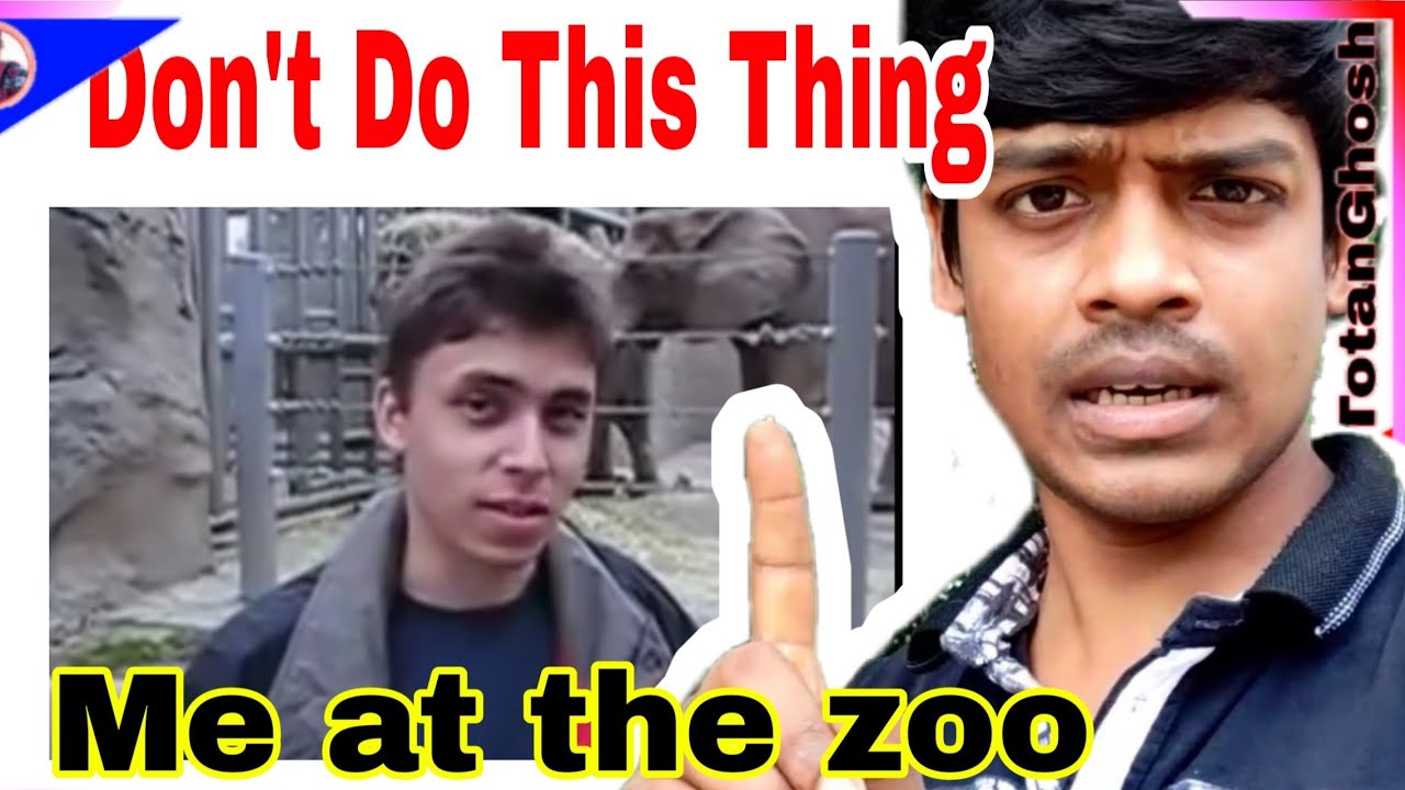 me at the zoo youtube channel 😱new youtuber must watch.hindi🔥me at the ...