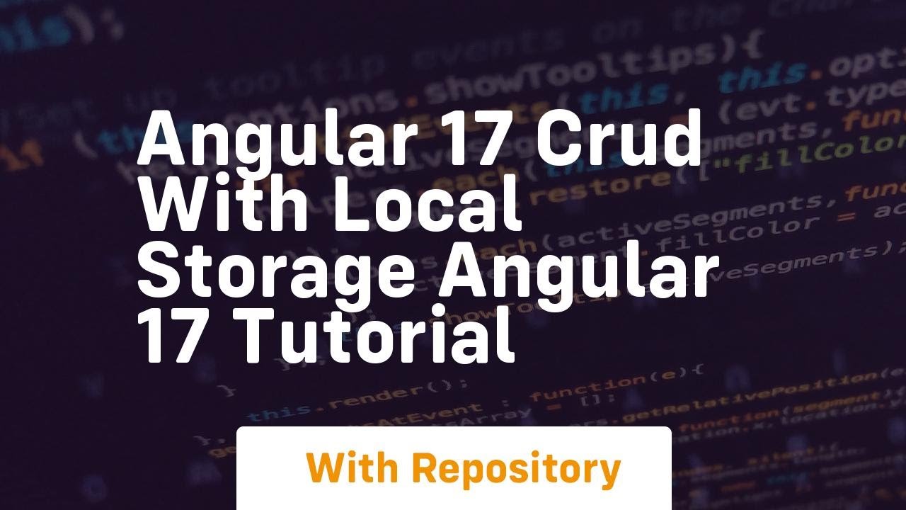 angular 17 crud with local storage angular 17 tutorial - YouTube