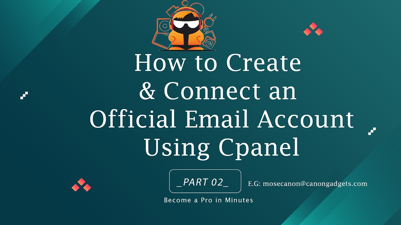 How to Create an Official Email Account on Cpanel & Connect to Outlook ...