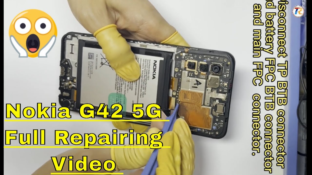 Nokia G42 5G Full Repairing Video - YouTube