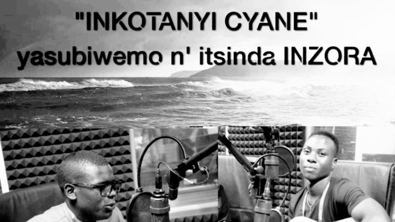 Inkotanyi cyane yasubiwemo n' itsinda INZORA. - YouTube