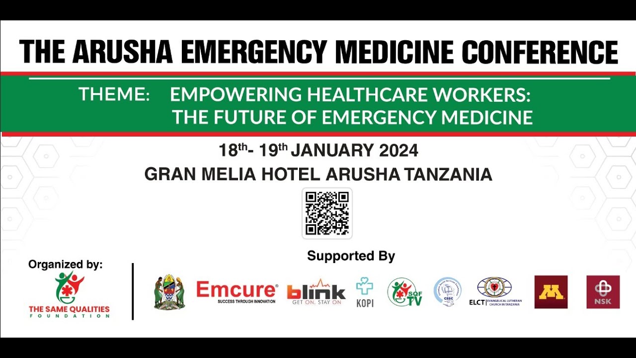 🔴LIVE:THE ARUSHA EMERGENCY MEDICINE CONFERENCE 2024 SECOND SESSION ...