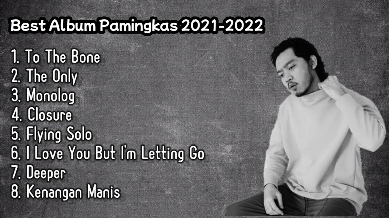 Pamungkas Best Album 2021-2022 Terbaru - YouTube
