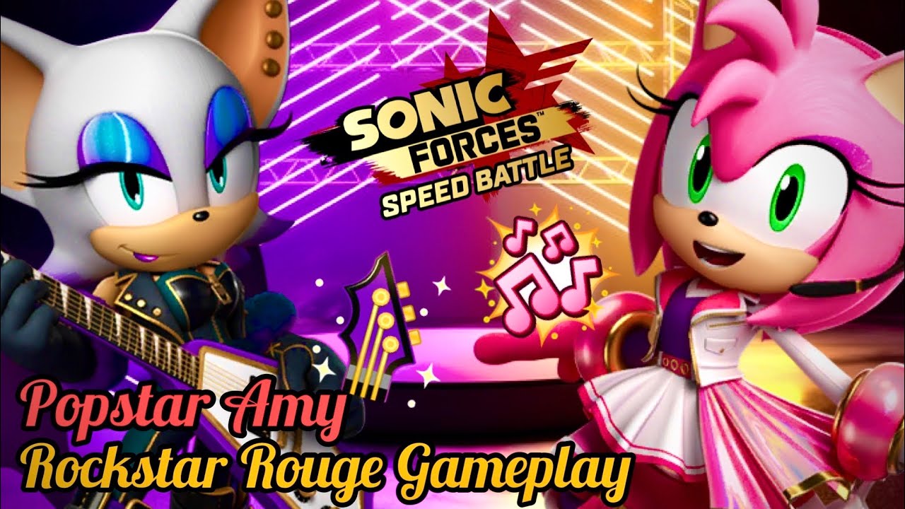 Sonic Forces Speed Battle (SFSB): Popstar Amy & Rockstar Rouge Gameplay ...