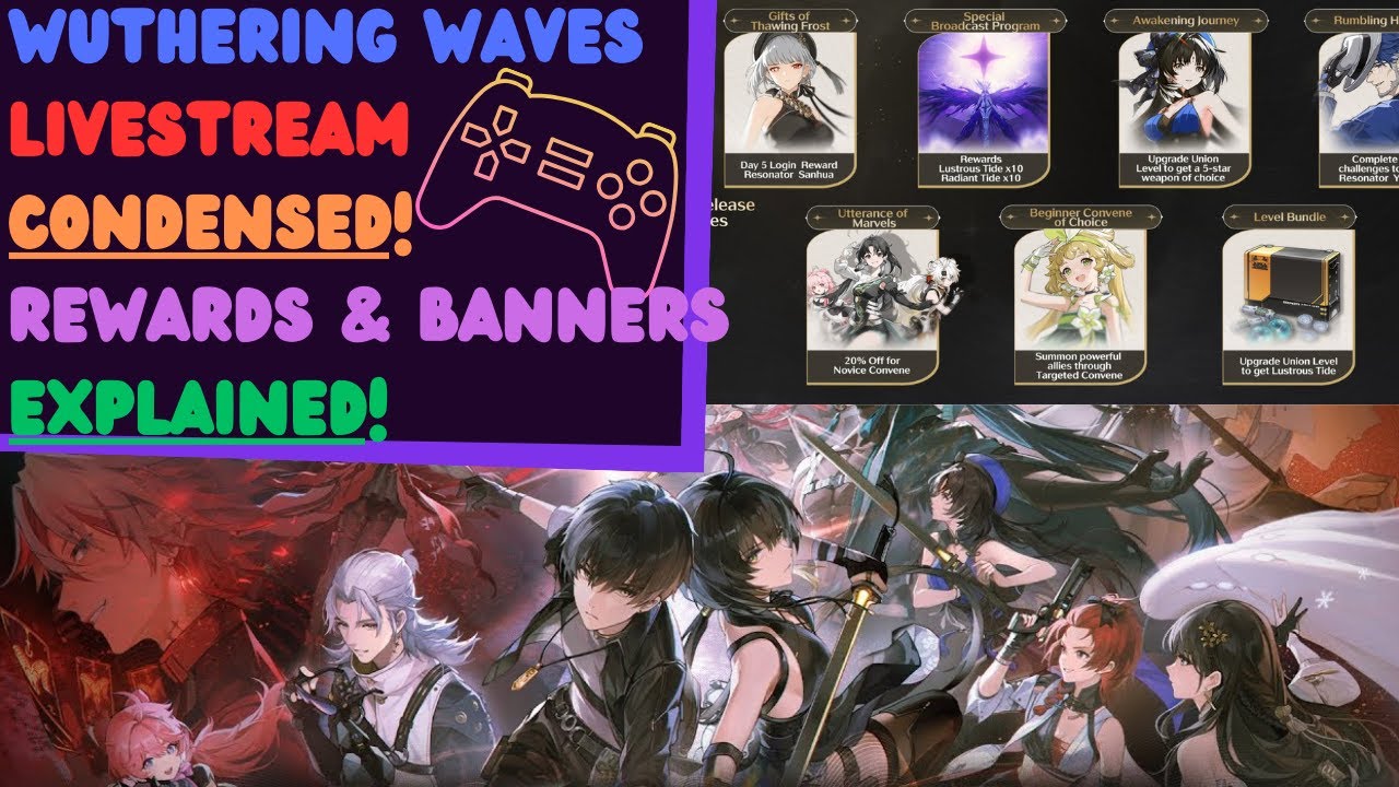 Wuthering Waves Livestream condensed! Trailer Reaction and banners ...