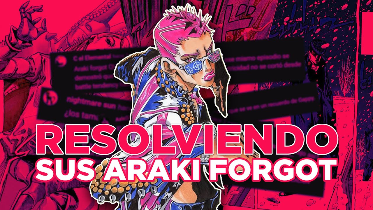 RESOLVIENDO sus ARAKI FORGOT | JoJo's Bizarre Adventure - YouTube