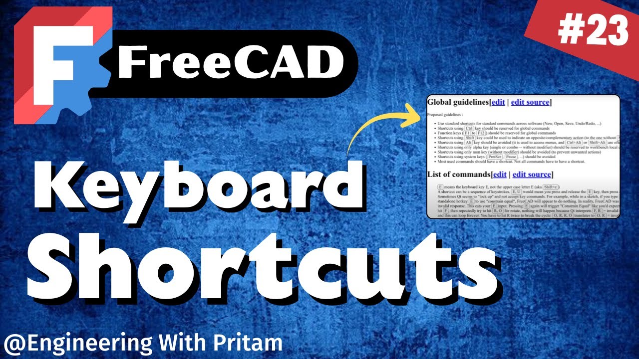 FreeCAD Tutorial #23 – FreeCAD Keyboard Shortcuts (Including Guidelines ...