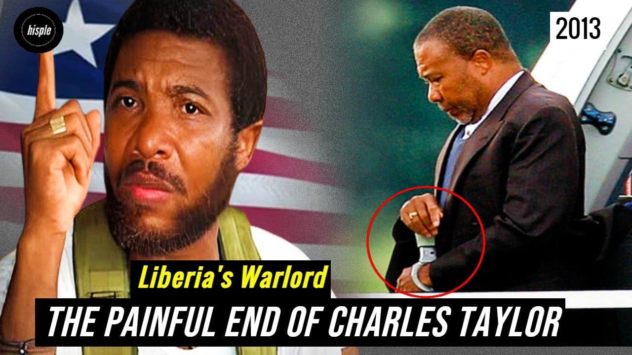 Charles Taylor: Liberia's Warlord Who Went From Prison to President ...