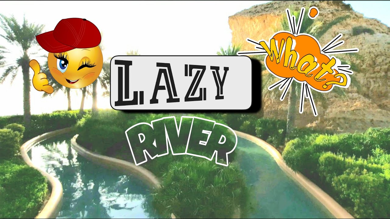Drift Down to The Gorgeous Lazy River ll Shangri-la in Muscat - YouTube