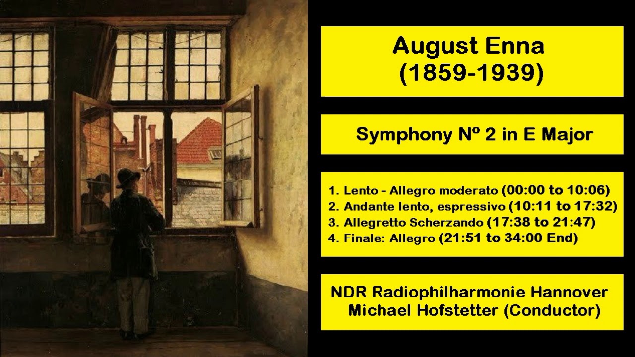 August Enna (1859-1939) - Symphony Nº 2 in E Major - YouTube