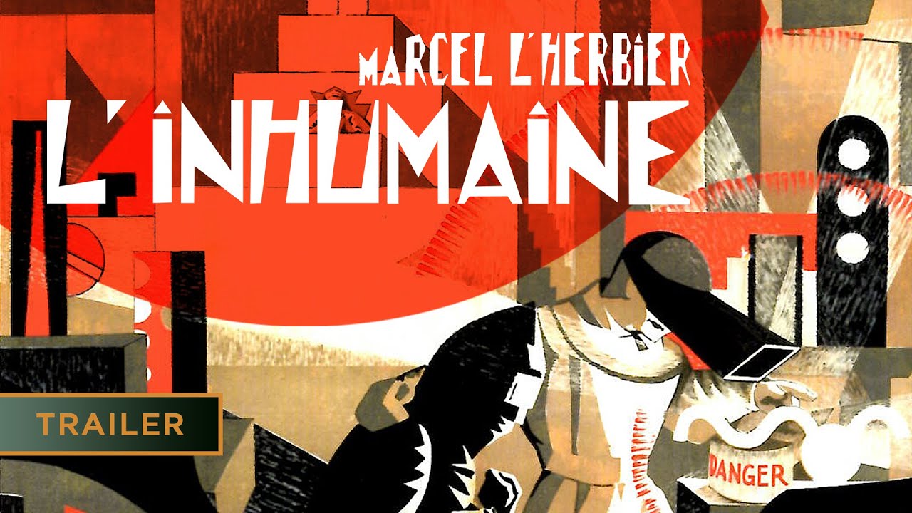 L'Inhumaine (1924) | Directed by Marcel L'Herbier - Trailer [HD] - YouTube