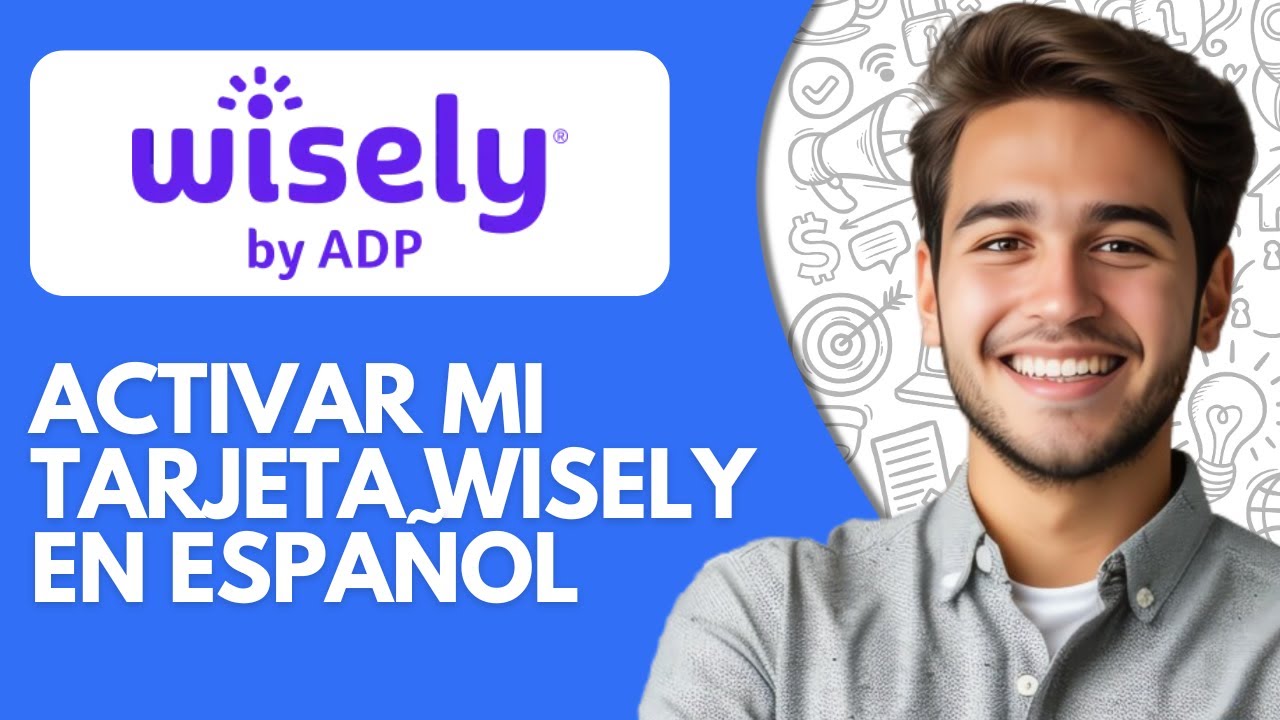Como Activar Mi Tarjeta Wisely en Español (2026) - YouTube