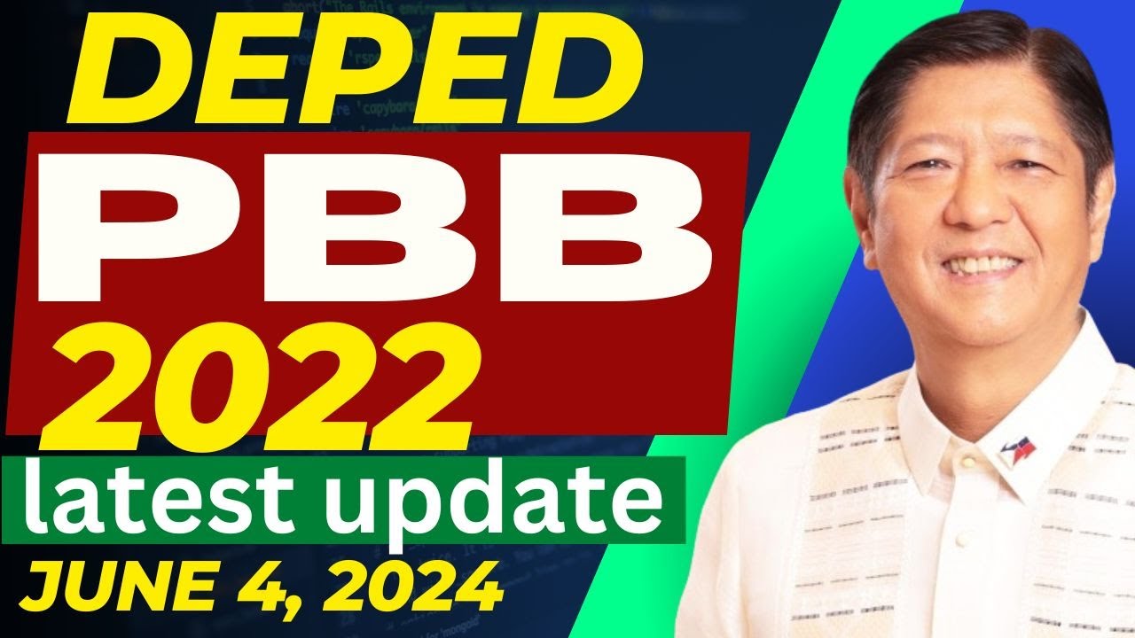 DEPED PBB 2022 LATEST UPDATE || JUNE 4 2024 - YouTube